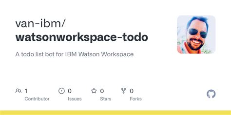 GitHub Van Ibm Watsonworkspace Todo A Todo List For IBM Watson