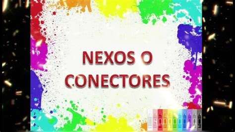 Nexos O Conectores Youtube