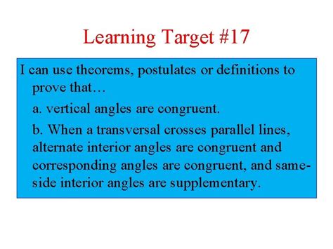 Learning Target I Can Use Theorems Postulates