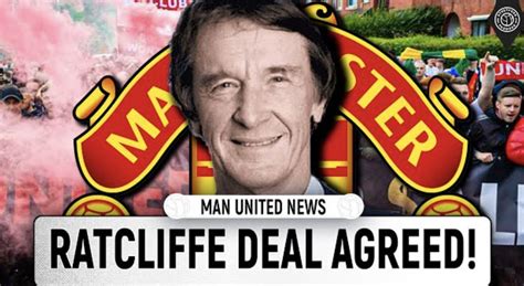 Paper Talk Sir Jim Ratcliffe Agrees Deal With Glazers