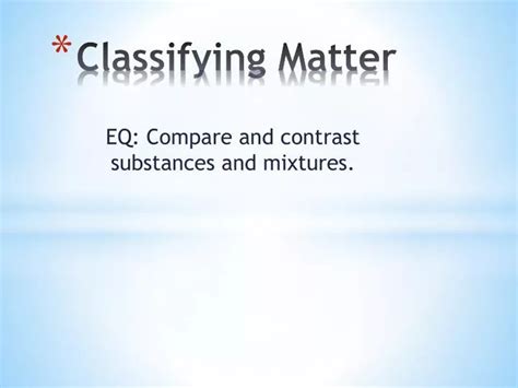 Ppt Classifying Matter Powerpoint Presentation Free Download Id