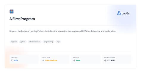 A First Program Exploring Pythons Interactive Mode Labex