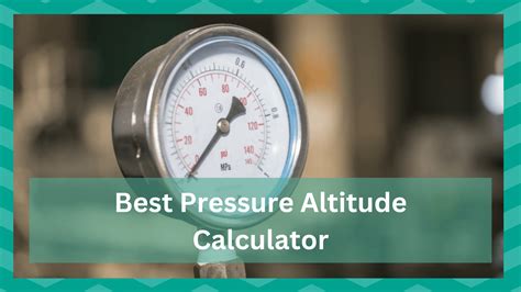 7 Best Pressure Altitude Calculator Jscalc Blog