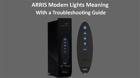ARRIS Modem Lights Meaning With A Troubleshooting Guide RouterCtrl