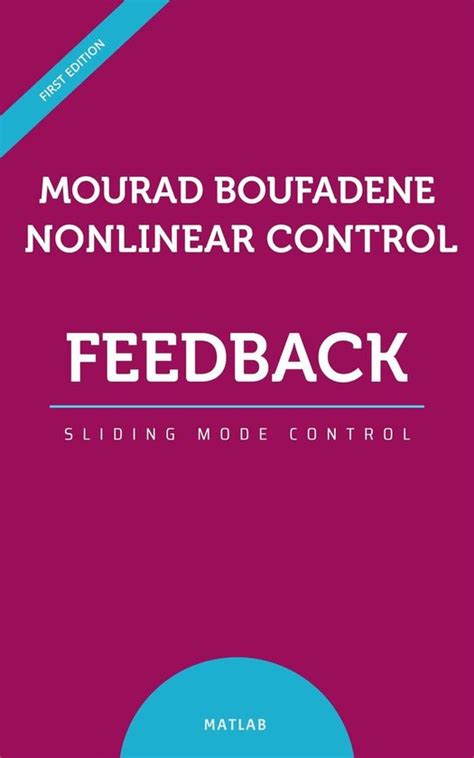 Nonlinear Control Feedback Linearization Sliding Mode Control Ebook
