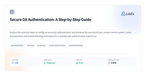 Secure Git Authentication A Step By Step Guide Labex