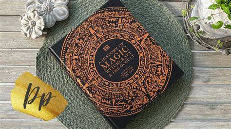 A History Of Magic Witchcraft And The Occult Full Presentation Dk