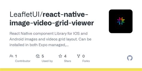 Github Leafletuireact Native Image Video Grid Viewer React Native