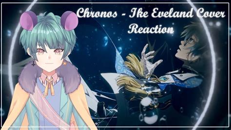 Ike Eveland Chronos Cover Reaction Youtube