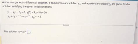Solved A Nonhomogeneous Differential Equation A