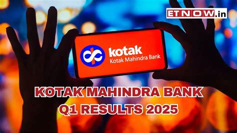 Kotak Mahindra Bank Q1 Results Fy 2024 25 Date Time Preview