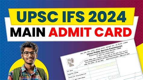 UPSC IFS Main Admit Card Check Mains Exam Date Download Hall Ticket Upsc Gov In