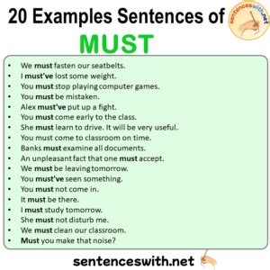 20 Examples Sentences Of Must Modal Must Sentences SentencesWith Net
