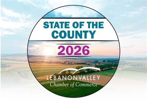 State Of The County 2026 Lebanon Valley Pa Chamber Of Commerce