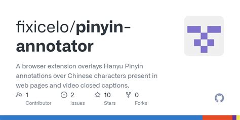 Github Fixicelopinyin Annotator A Browser Extension Overlays Hanyu