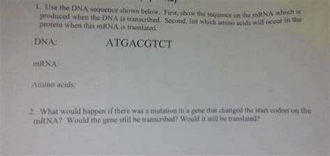 Solved 1 Use The Dna Sequence Shown Below First Show The