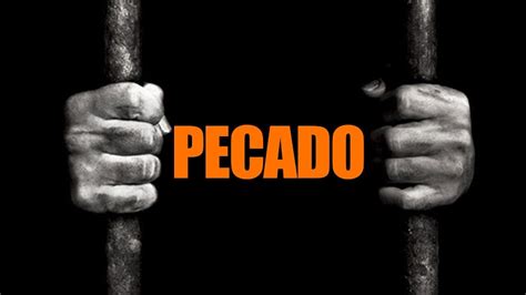 O Pecado E Suas Consequências