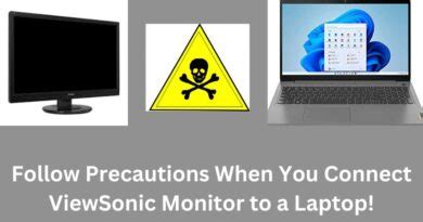 How To Connect A ViewSonic Monitor To A Laptop Techtista