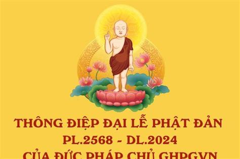 Thông điệp Đại Lễ Phật đản Pl2568 Của đức Pháp Chủ Ghpgvn Tạp Chí