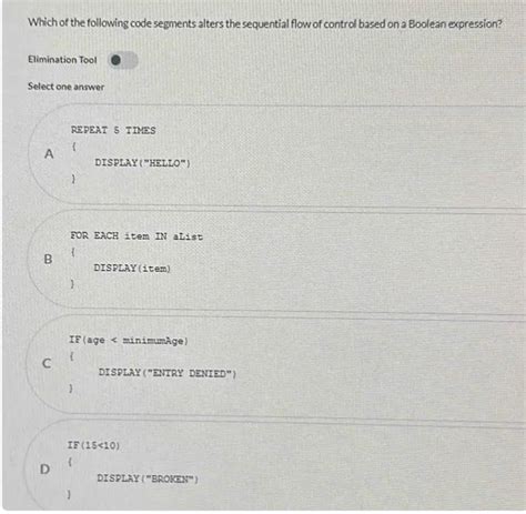 Which Of The Following Code Segments Alters The Sequential Flow Of