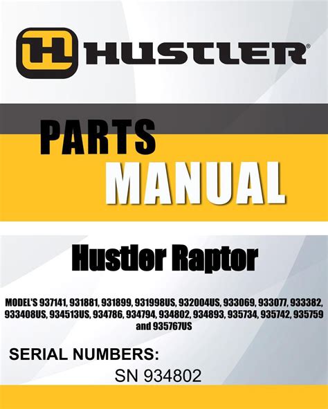 Hustler Raptor Sn 931741 Parts Manual Hustler Lawn Mowers Parts