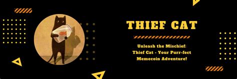 Thief Cat Thief Cat