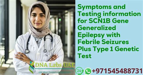 Symptoms And Testing Information For Scn1b Gene Generalized Epilepsy