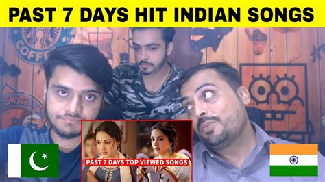 Past 7 Days Most Viewed Indian Songs On Youtube 23 August 2021 By