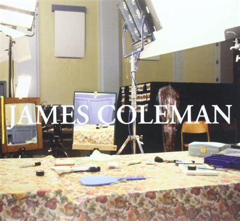 James Coleman Buchloh Benjamin H D Krauss Rosalind E Royoux