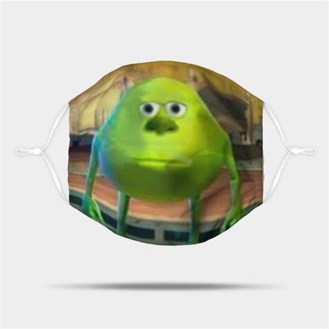 Mike Wazowski Meme Mike Wazowski Mask Teepublic