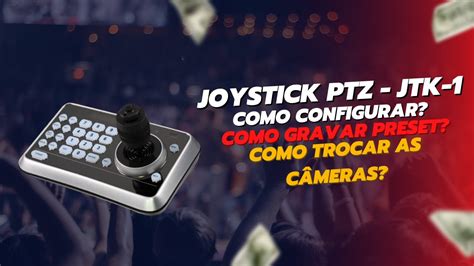 Controle Ptz Jtk 1 Como Usar E Configurar Youtube