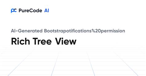 build great bootstrapotifications permission rich tree view components