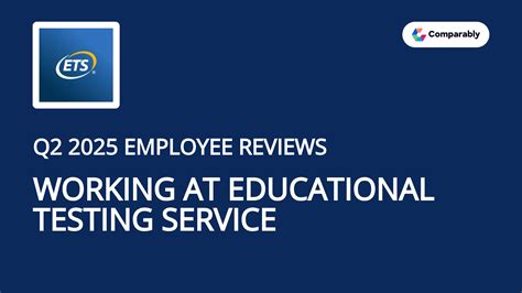 Educational Testing Service Culture Comparably