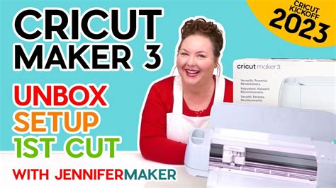 Cricut Maker 3 For Beginners Unbox Setup First Cut CRICUT