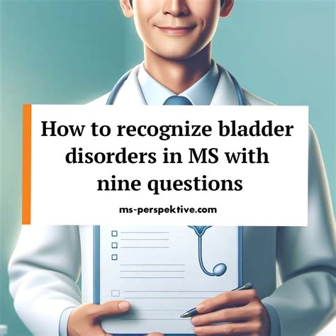 How To Recognize Bladder Disorders In Ms With Nine Questions