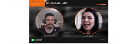 O furacão Liv Up O segredo das startups de sucesso no food