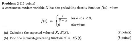 Solved Problem 2 15 Points A Continuous Random Variable X Chegg
