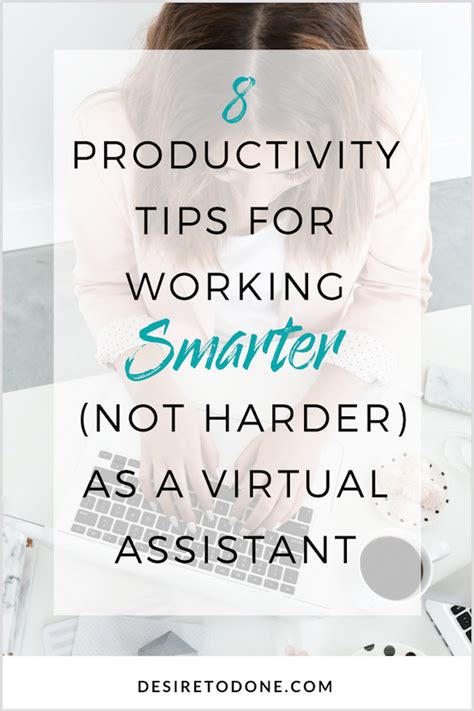 8 Productivity Tips For Working Smarter Not Harder As A Virtual