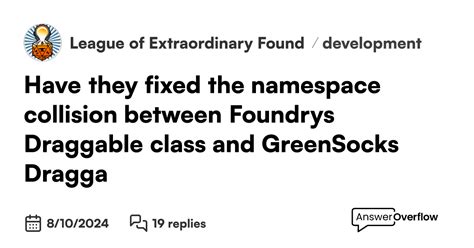 have they fixed the namespace collision between foundry s `draggable