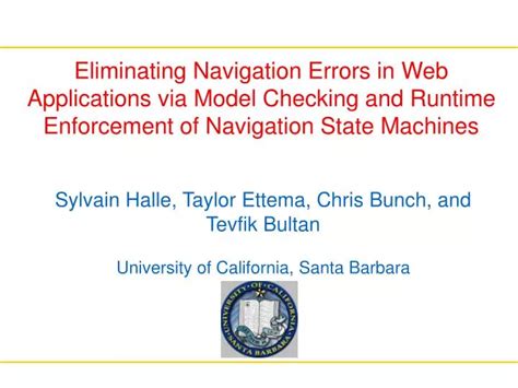 Ppt Sylvain Halle Taylor Ettema Chris Bunch And Tevfik Bultan Powerpoint Presentation Id