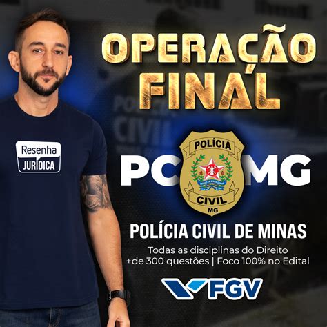 Operação Final Exercícios Polícia Civil de Minas Gerais PCMG Resenha Jurídica Hotmart