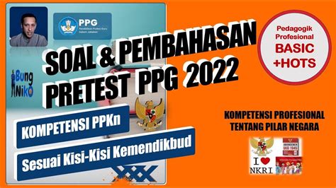 50 Latihan Soal Dan Pembahasan Pretest PPG Guru PPKn 2022 YouTube