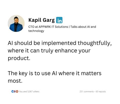 Why Companies Should Use Ai Everywhere Kapil Garg Posted On The Topic Linkedin