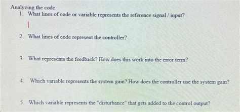 Solved Analyzing The Code 1 What Lines Of Code Or Variable Chegg Com
