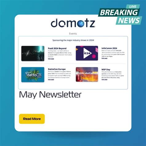 Video Domotz On Linkedin 📬 Our May Newsletter Is Out Packed With