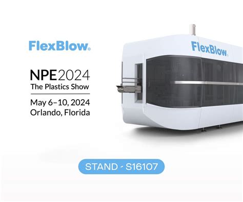 Flexblow On Linkedin Npe2024 Flexblow Innovation Plasticsindustry