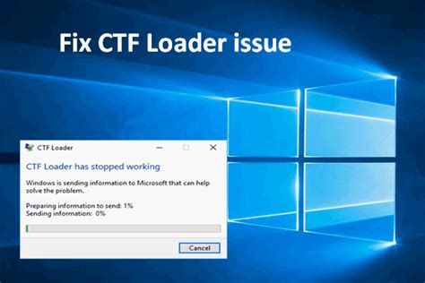 Is Ctf Loader A Malware Or Virus And How To Fix Issues Related To It