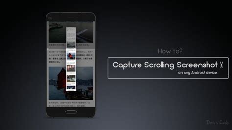 How To Take Miui Like Scrolling Screenshots On Any Android Device