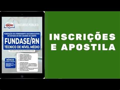 Concurso FUNDASE RN 2022 Técnico de Nível Médio Inscrições e Apostila