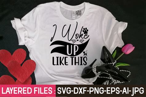I Woke Up Like This Svg Cut File Graphic By GatewayDesign Creative Fabrica